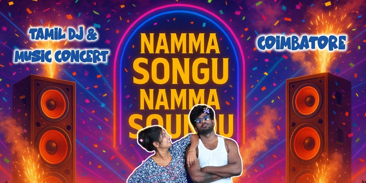 Namma Songu! Namma Soundu! | Hindustan College Grounds: Coimbatore ...