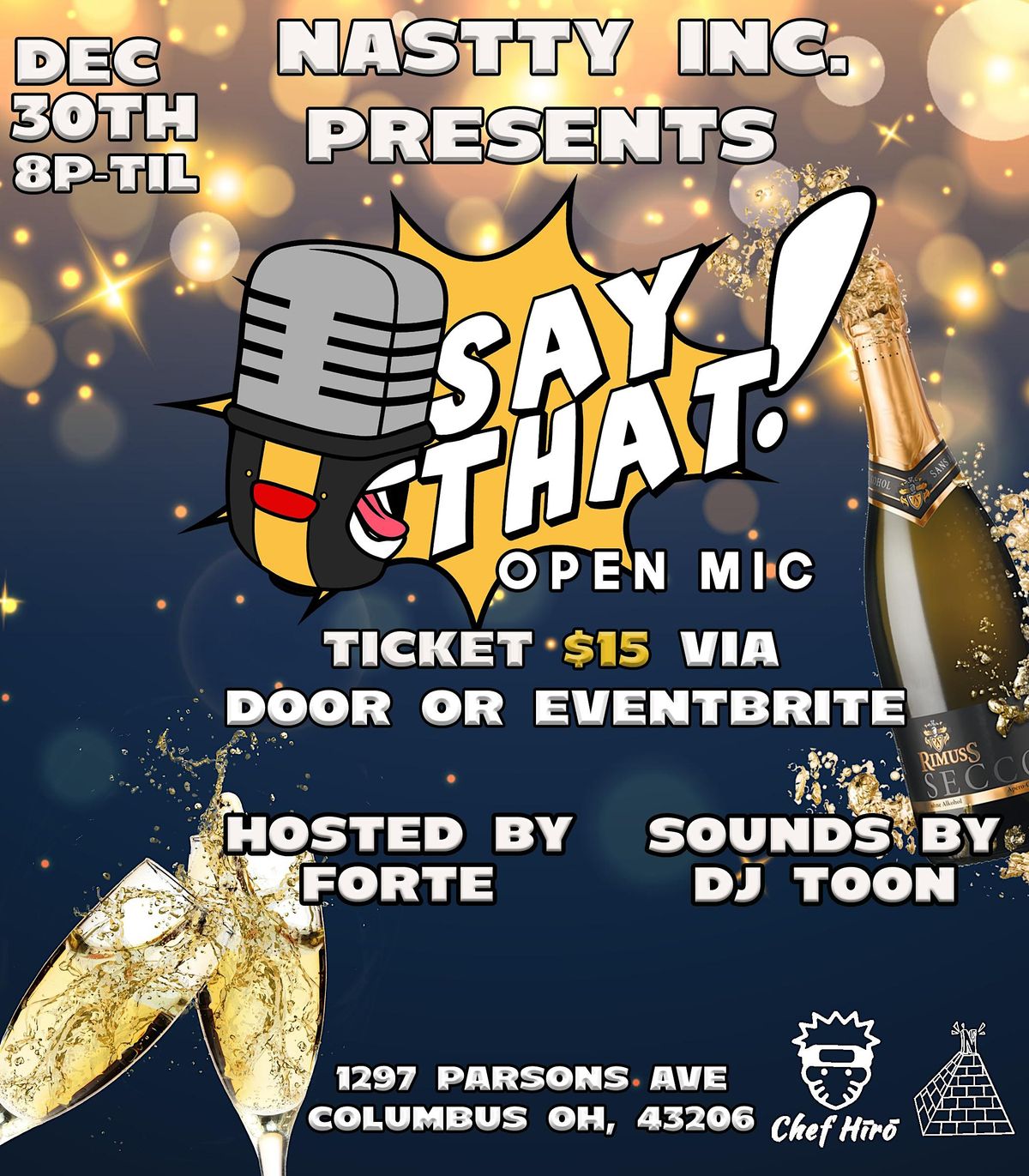 NASTTY Inc presents : SAY THAT Open Mic at 1297 Parsons Ave, Columbus ...