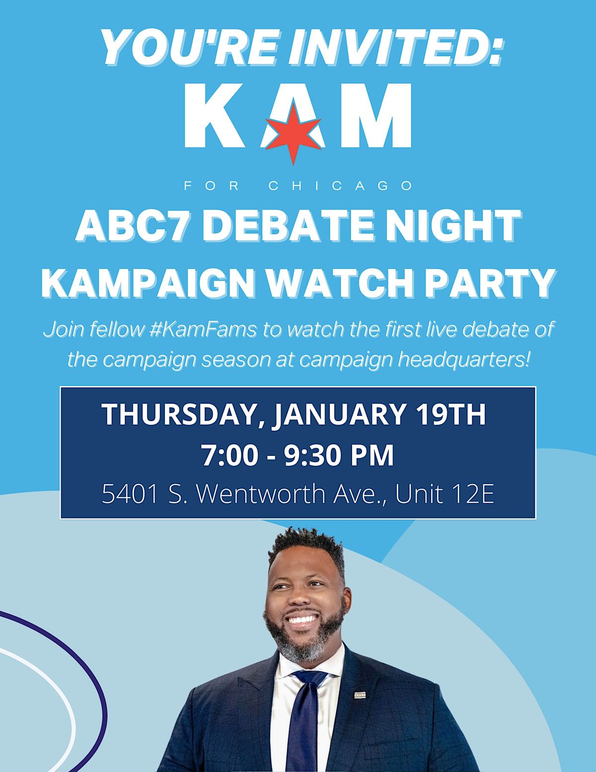 Kam for Chicago Phone Banks! at 5401 S Wentworth Ave, Chicago on 24th ...