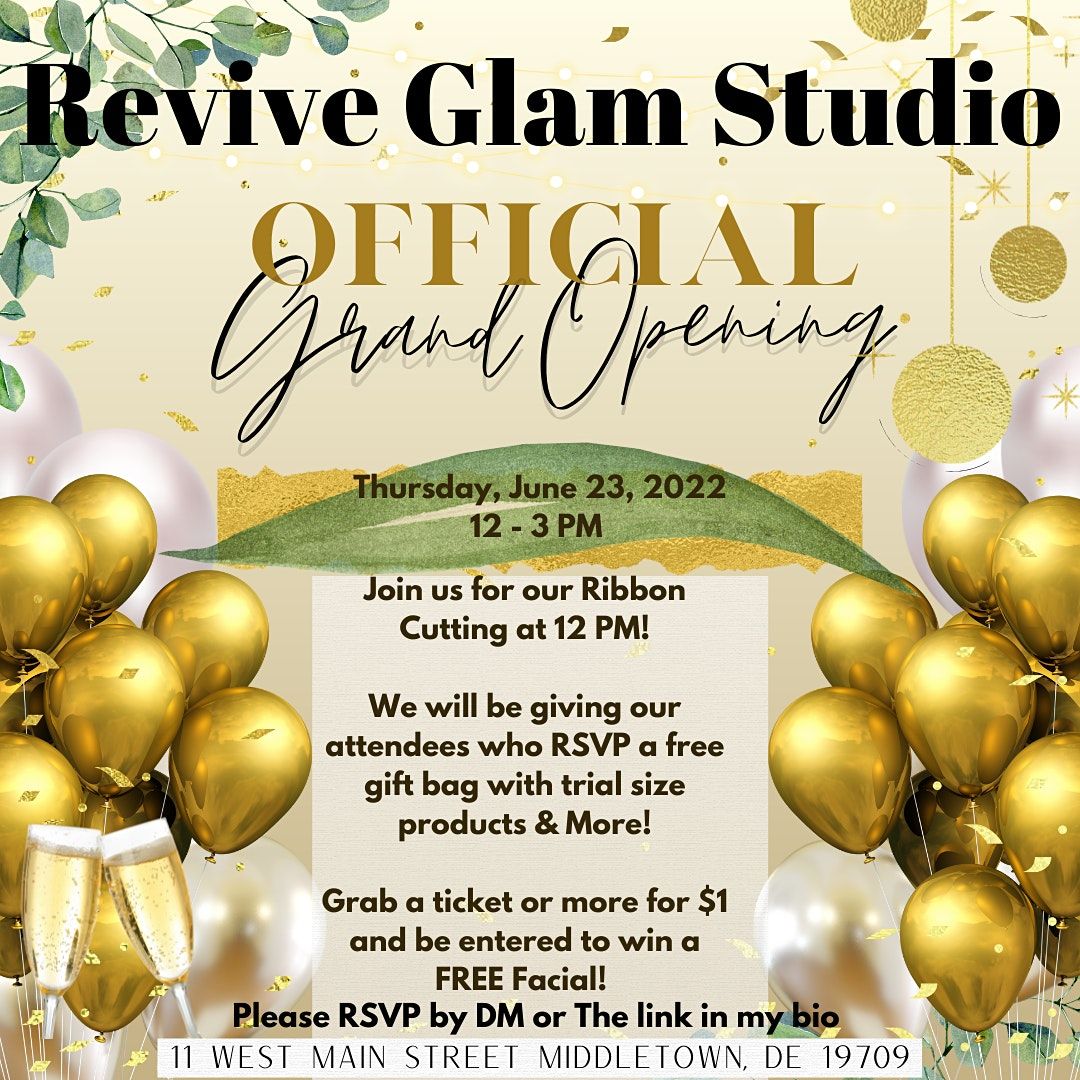 Revive Glam Studio Grand Opening | Revive Glam Studio, Middletown, DE ...