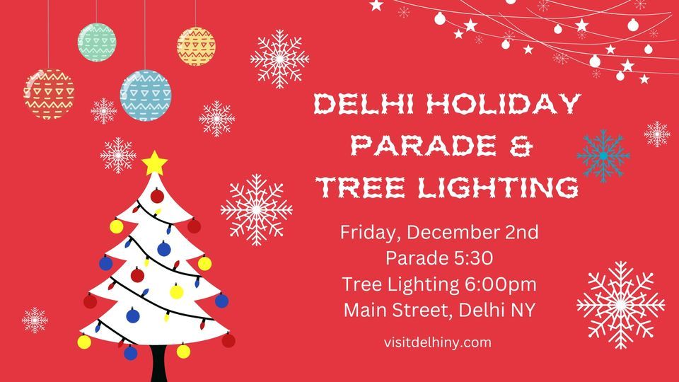 Delhi Holiday Parade Sign Up | Delhi Courthouse Square | December 2, 2022