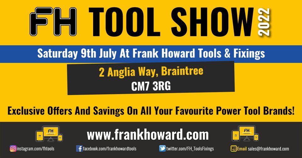 Frank Howard Summer Tool Show 2022 at Frank Howard Tools & Fixings ...