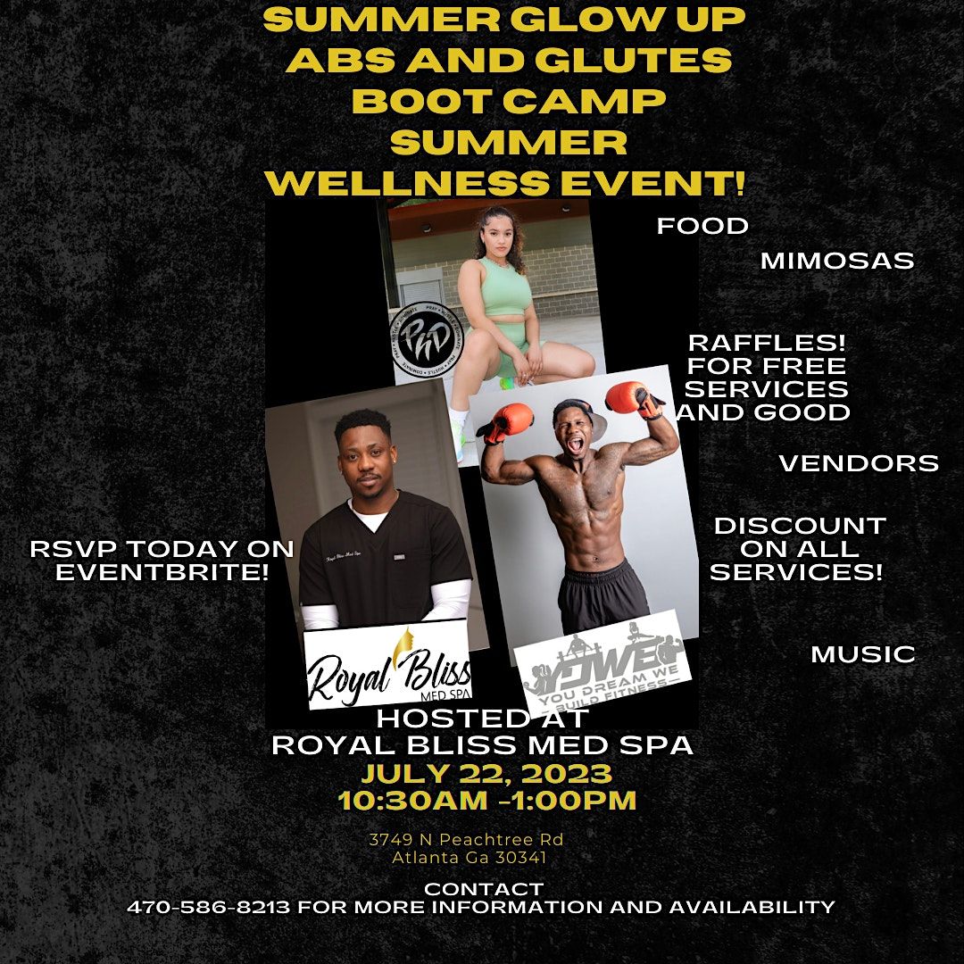Summer Glow Abs and Glutes Boot Camp and Wellness Event! | 3749 N ...