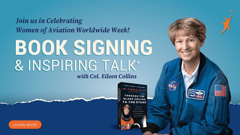 Book Signing & Inspiring Talk with Col. Eileen Collins at Wings Over ...