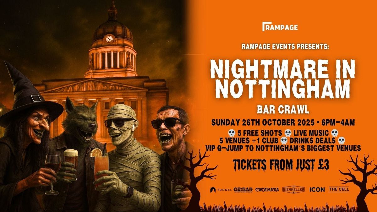 HALLOWEEN BAR CRAWL UON vs NTU - Nightmare in Nottingham | 5 FREE SHOTS ...