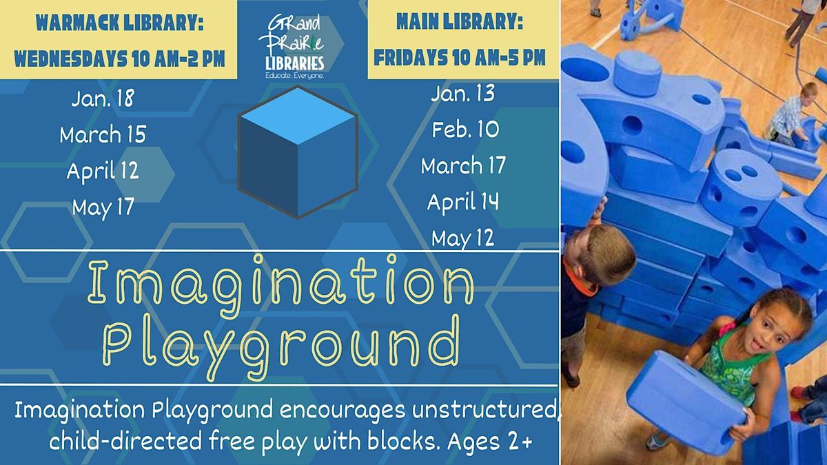 Any Children 5-11 Years Playdates-Imagination Playground at Main ...