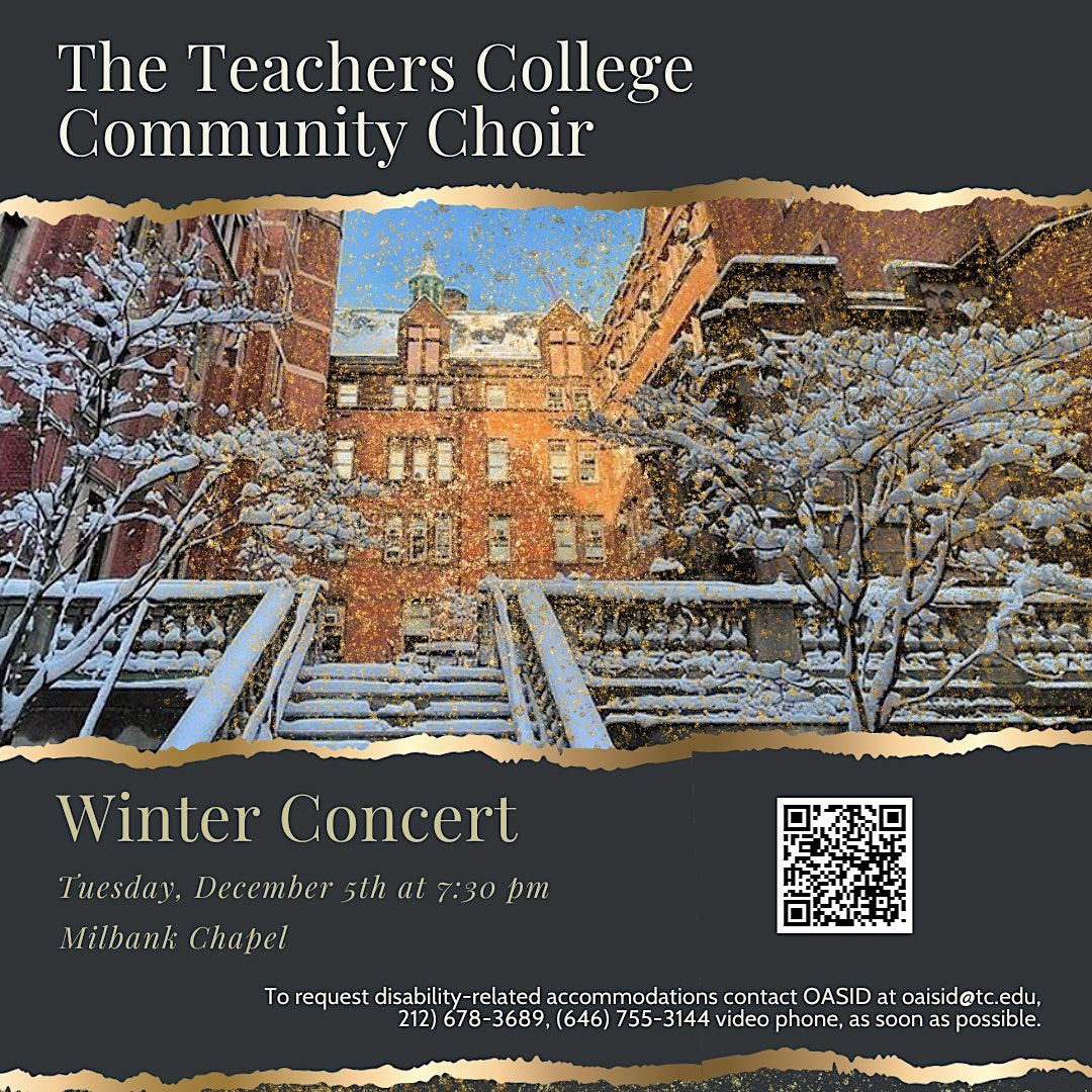 TC Community Choir Winter Concert 2023 at Teachers College, Columbia ...
