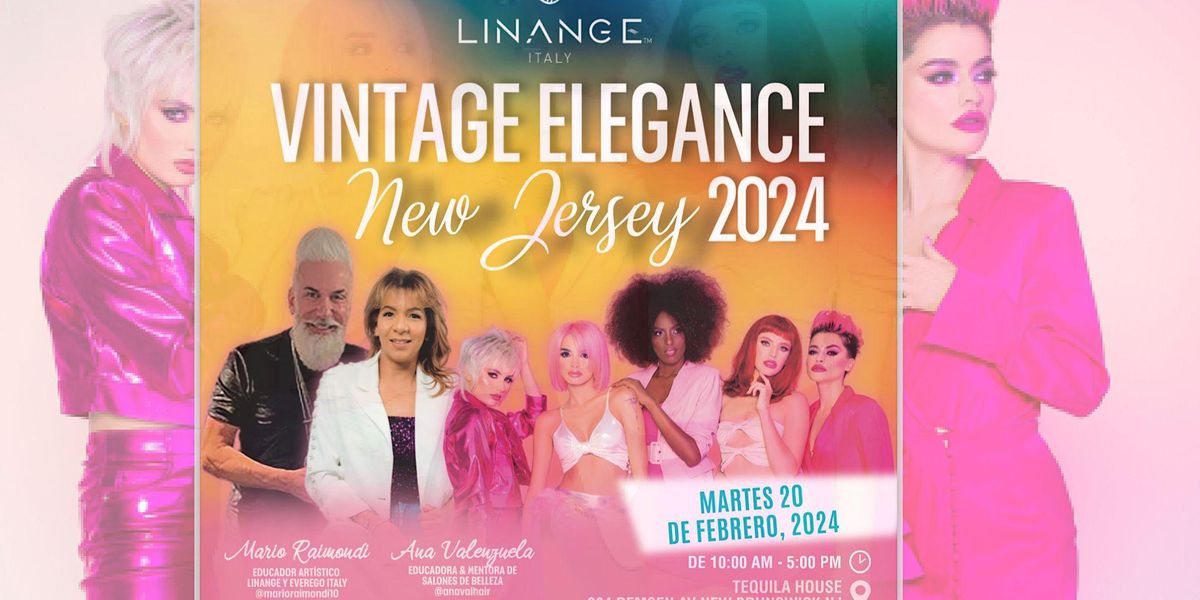 Linange Vintage Elegance 2024 by Mario Raimondi at Tequila House NJ ...