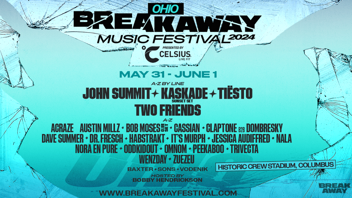 Breakaway Music Festival with Kaskade, Tiesto, John Summit and more (2 ...