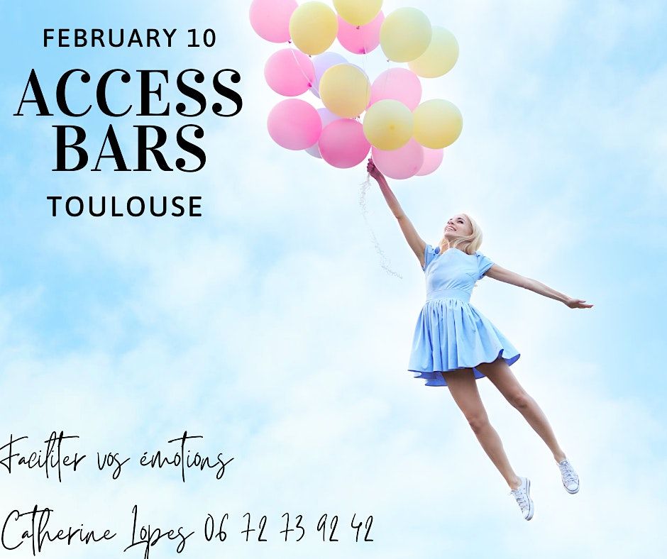 Access Bars | Toulouse | February 10, 2024