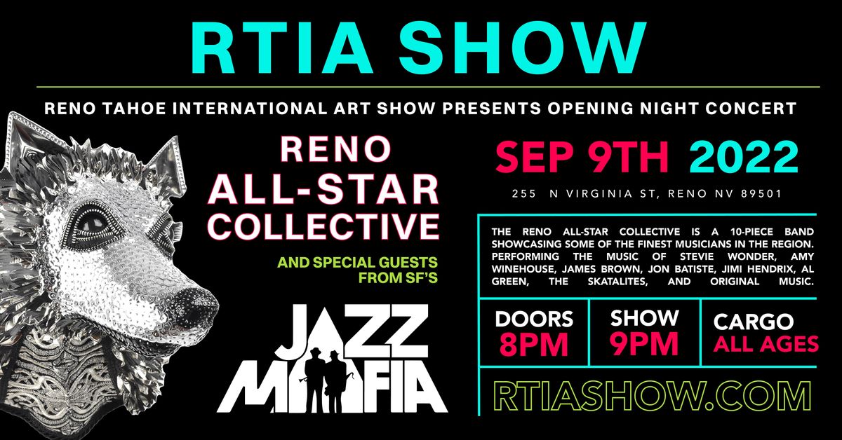RTIA Opening Night featuring Reno All-Star Collective with Jazz Mafia ...