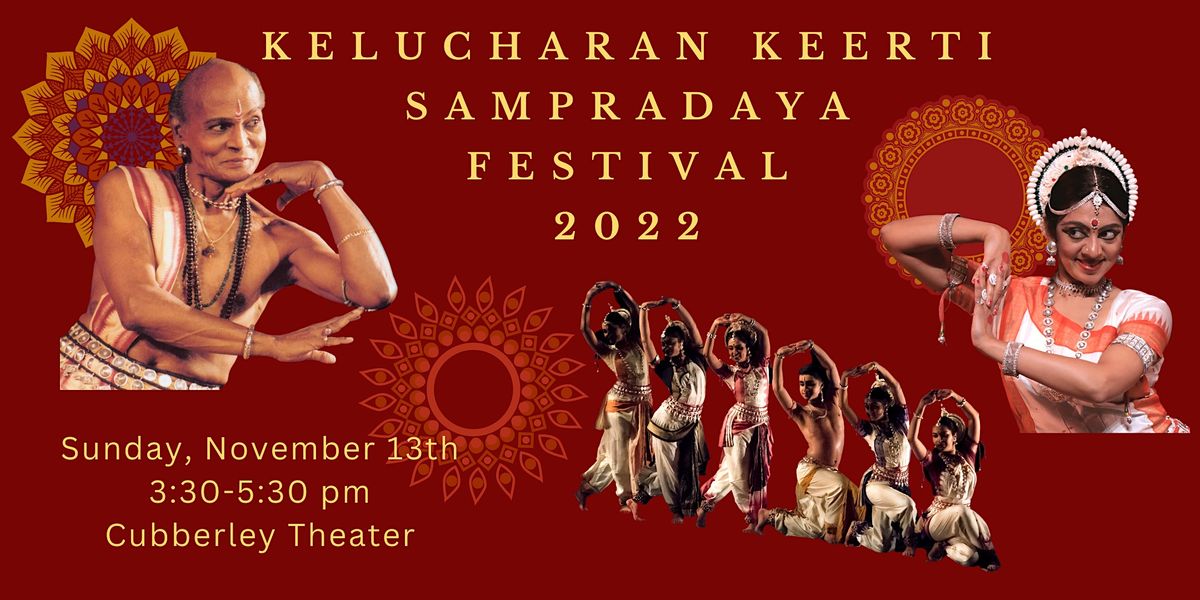 Kelucharan Keerti Sampradaya Festival 2022 at Cubberley Theatre, Palo ...