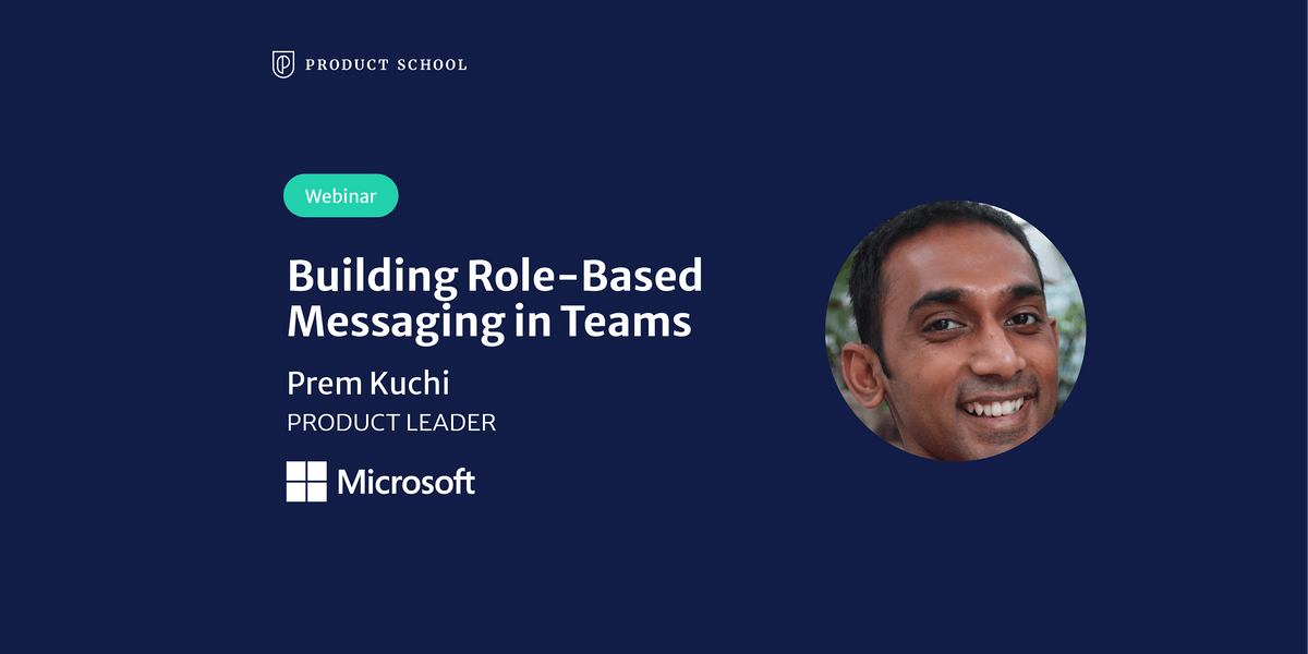 Webinar: Building Role-Based Messaging in Teams by Microsoft Product ...