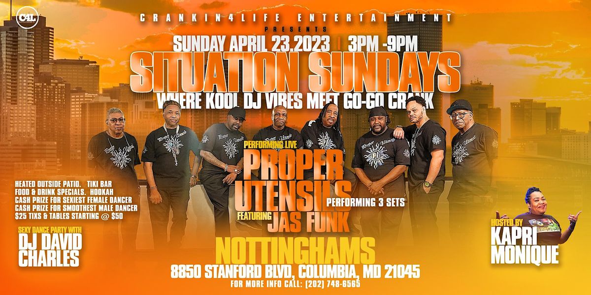 SITUATION SUNDAYS - PROPER UTENSILS FT.JAS FUNK | Nottingham's Tavern ...