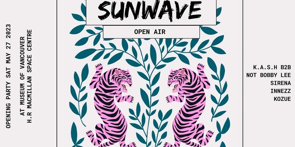 SUNWAVE at H.R. MacMillan Space Centre, Museum of Vancouver (Open Air ...