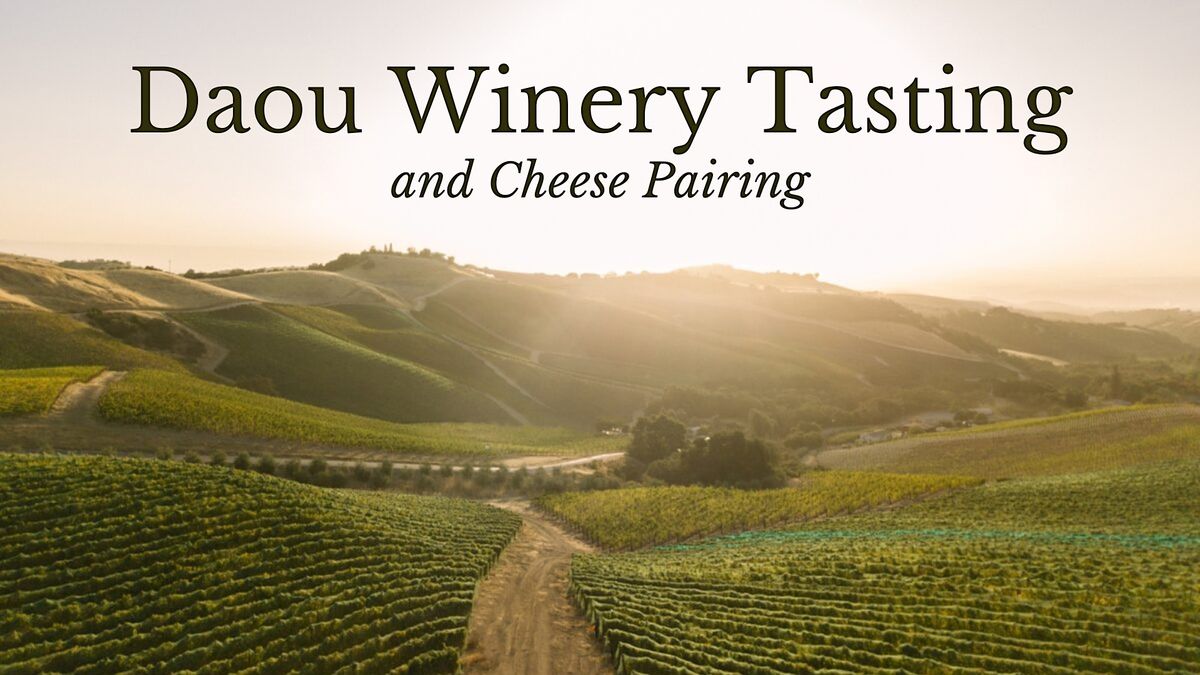 Daou Winery Tasting & Cheese Pairing at Lake Geneva Country Meats on ...