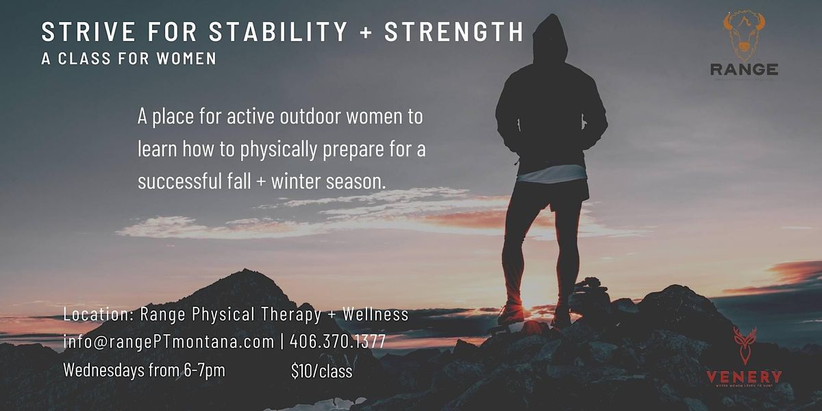 Strive for Stability and Strength + a class for outdoors women | Range ...