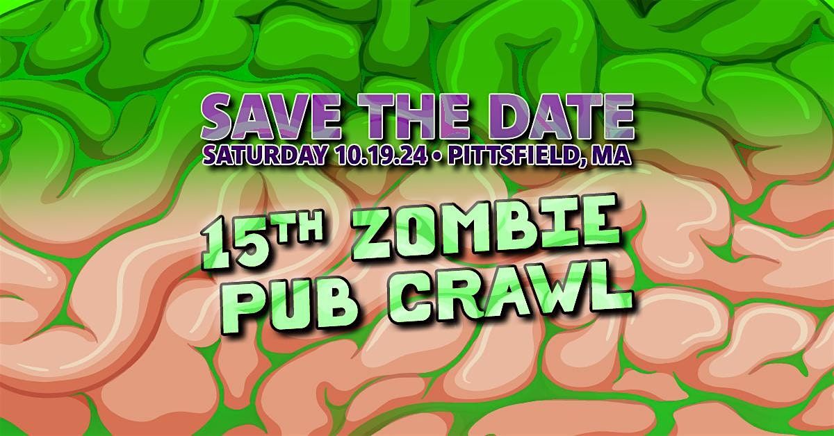 15th Annual Zombie Pub Crawl | Downtown Pittsfield, Dunham Mall ...