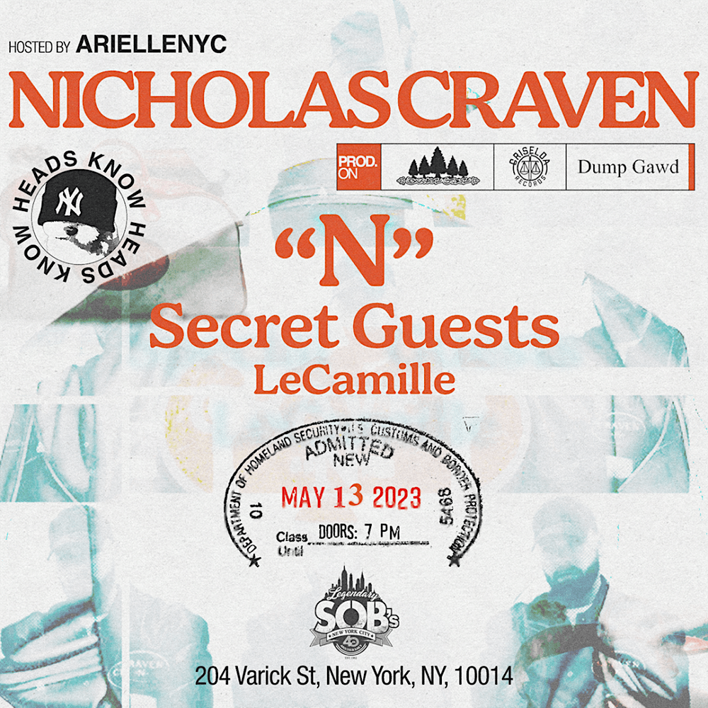 Heads Know: Nicholas Craven + Secret Guests at SOB's, New York on 13th ...