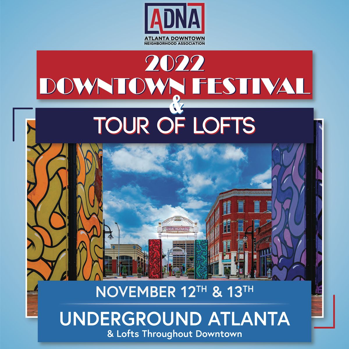 2022 ADNA Tour of Lofts | Underground Atlanta | November 13, 2022