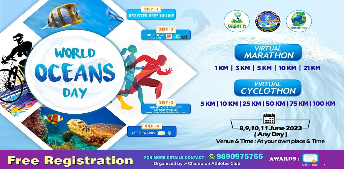 WORLD OCEANS DAY 2023 #VIRTUAL MARATHON & CYCLOTHON at Online on 8th ...