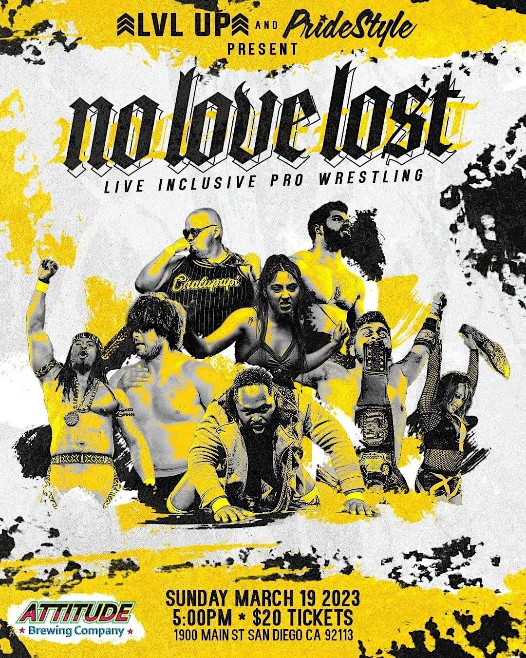 Level Up X PrideStyle Pro Wrestling at 1900 Main St, San Diego on 19th ...