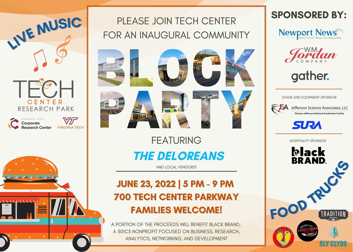 Tech Center Inaugural Block Party | 700 Tech Center Pkwy, Newport News ...