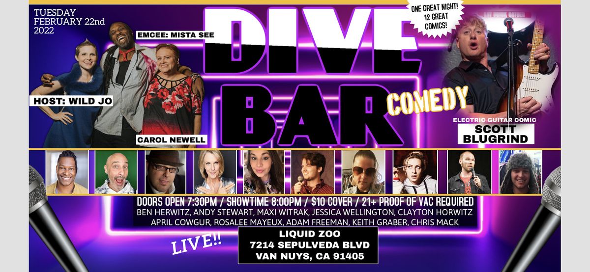 Dive Bar Comedy at Liquid Zoo at Liquid Zoo, Los Angeles on 22nd ...