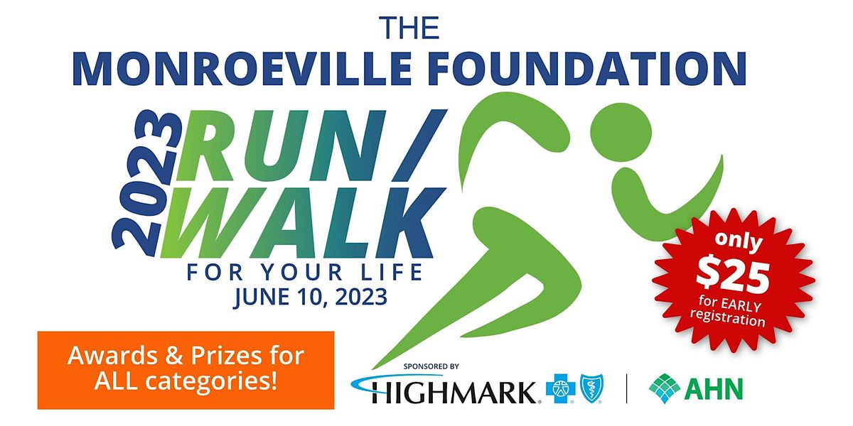 The Monroeville Foundation 2023 5k Run/3k Walk for Your Life ...
