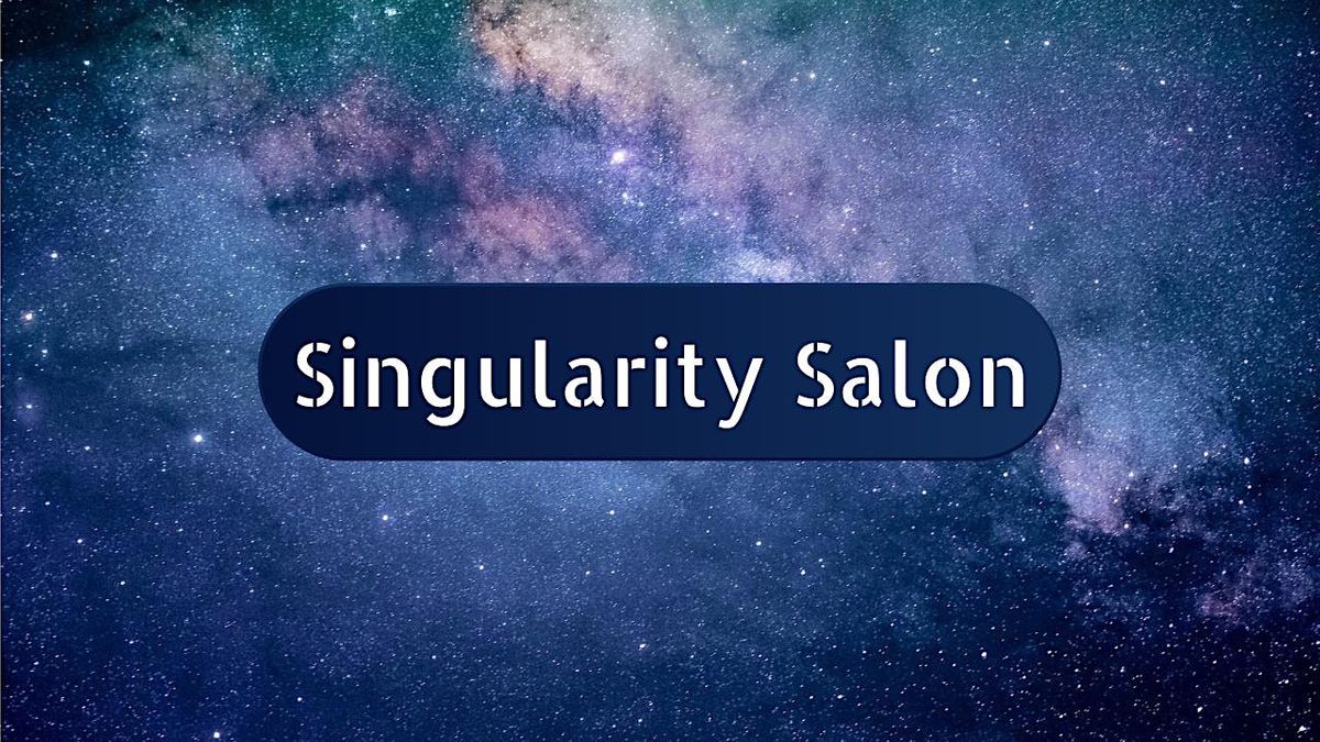 Singularity Salon at Q Club, Berlin on 14th March, 2023