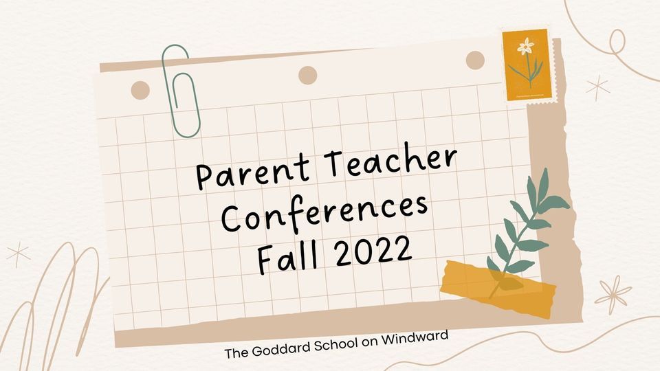 Fall Parent Teacher Conferences | The Goddard School (Alpharetta ...