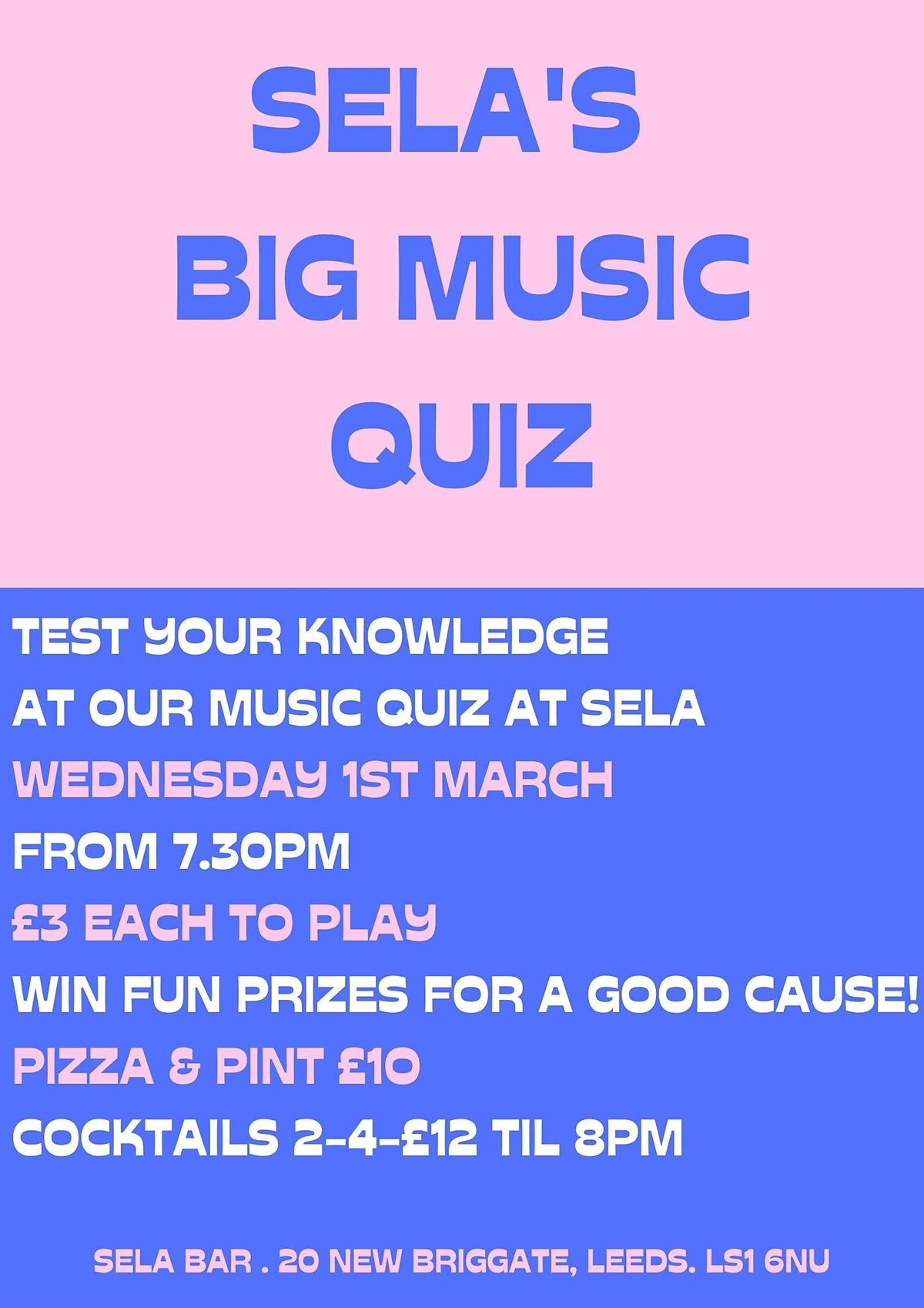 SELAS BIG MUSIC QUIZ at Sela Bar, Leeds on 1st March, 2023