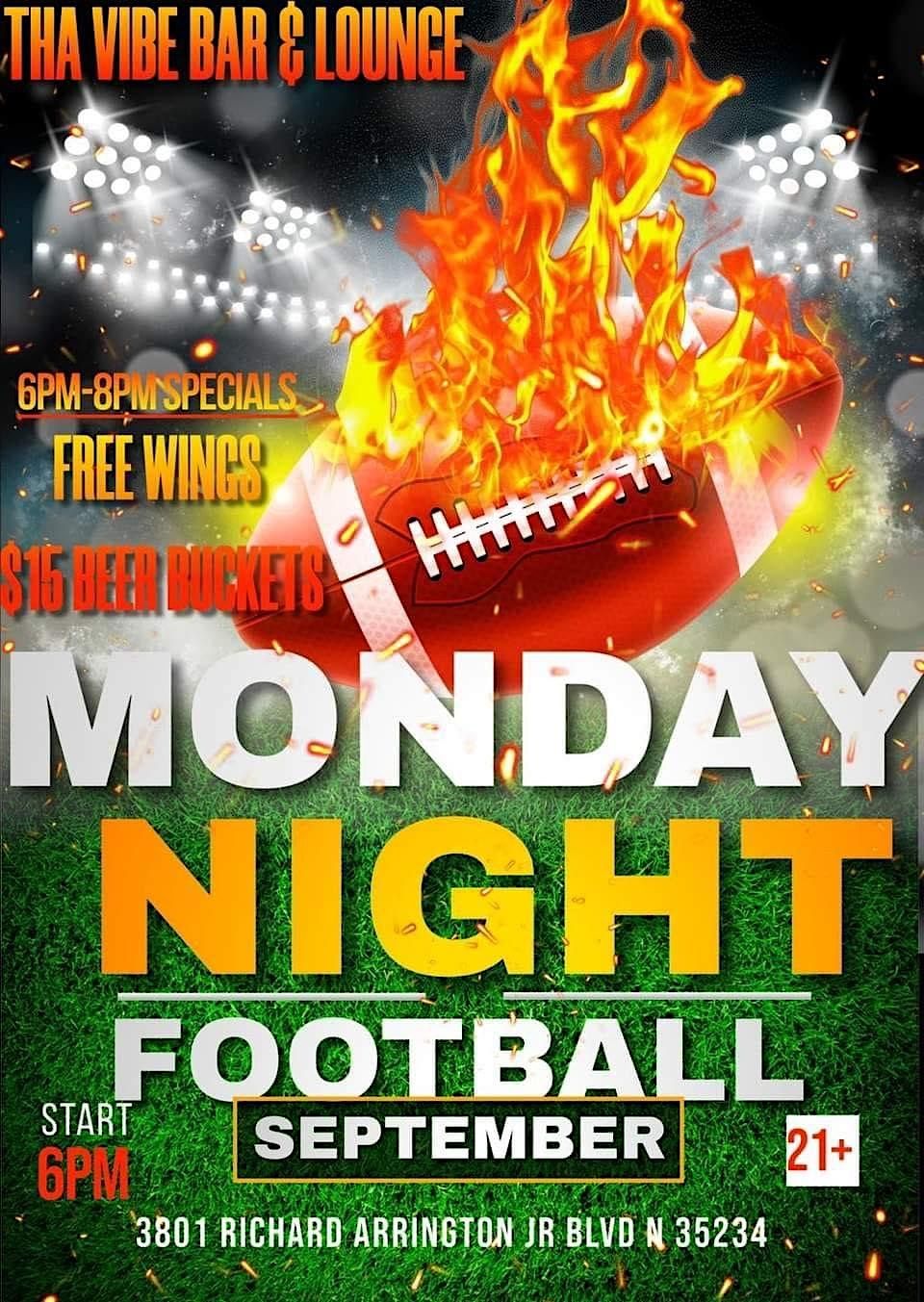 MONDAY NIGHT FOOTBALL THA VIBE BAR LOUNGE Birmingham AL October monday-night-football-tha-vibe-bar-lounge-birmingham-al-october