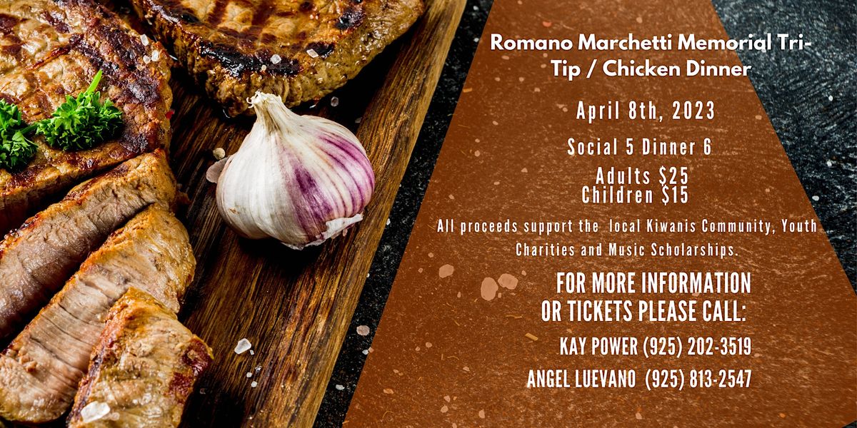 Romano Marchetti Memorial Tri-Tip / Chicken Dinner | Veterans of ...