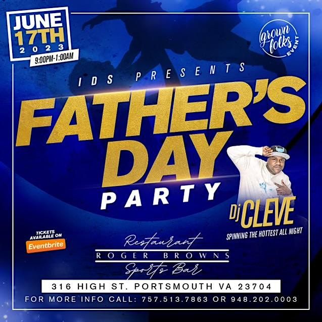 Fathers Day Party Featuring DJ Cleve at Roger Brown's Restaurant and ...