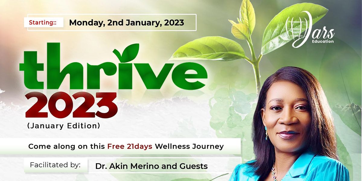 Thrive 2023 - January Edition | Online | January 2 to January 23