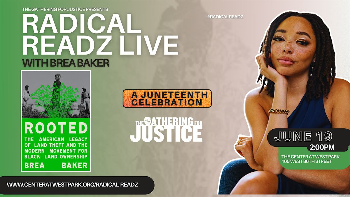 Radical Readz featuring Brea Baker at The Center at West Park, New York ...