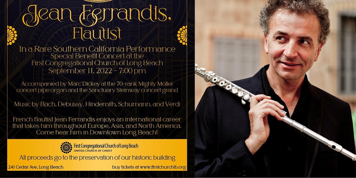 Jean Ferrandis Flute Concert Featuring Mighty Moller Organ at First ...