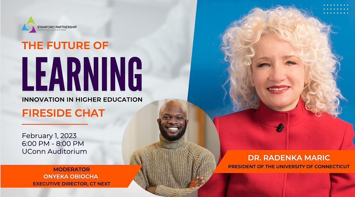 Future of Learning: Innovation in Education Fireside Chat at UConn ...