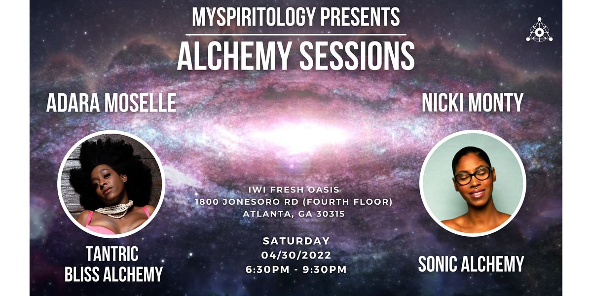 MySpiritology Presents Tantric Bliss and Sonic Alchemy at 1800 Jonesboro Rd SE, Atlanta on 30th ...