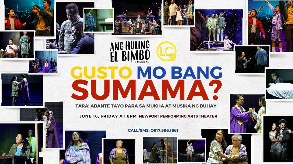 Ang Huling El Bimbo The Musical | Newport Performing Arts Theater - Resorts World Manila, Pasay ...