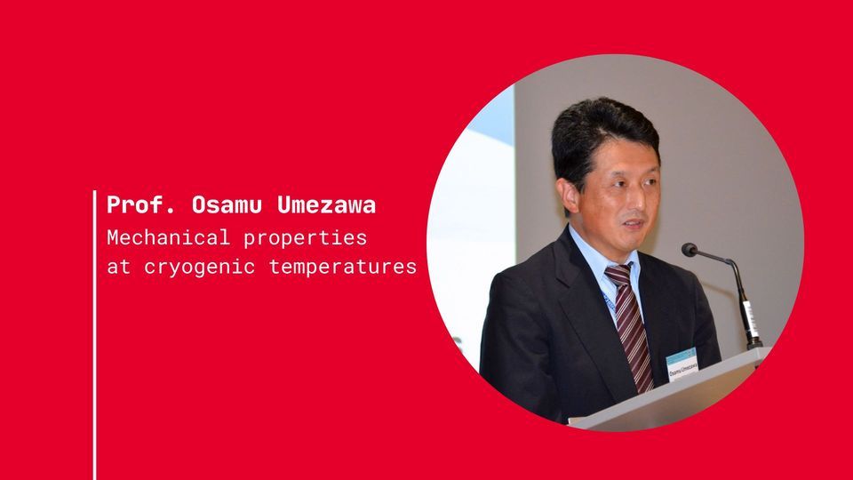 Prof. Osamu Umezawa - Mechanical properties at cryogenic temperatures ...