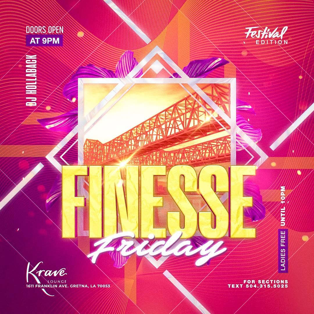 Essence Festival Weekend at Krave : Finesse Friday at Krave Lounge ...