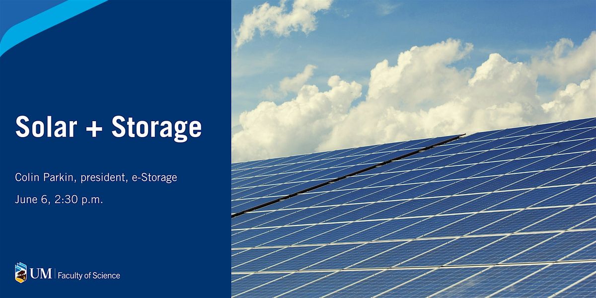 Solar + Storage: A seminar by Colin Parkin, President of e-Storage | E3 ...