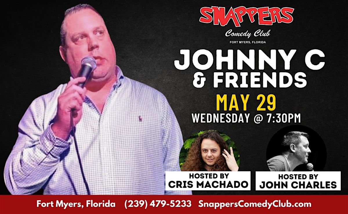 Johnny C and Friends Comedy Show at Snappers Comedy Club, Fort Myers on ...