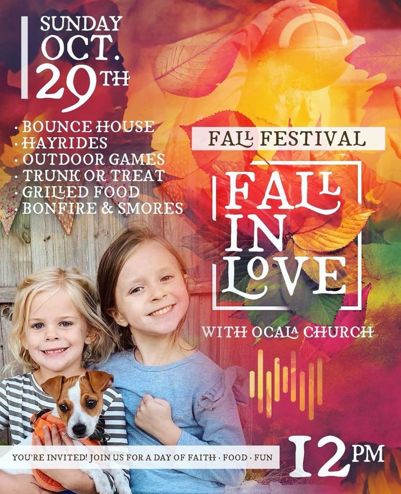 Fall Festival @ Ocala Church | Ocala Church | October 29, 2023
