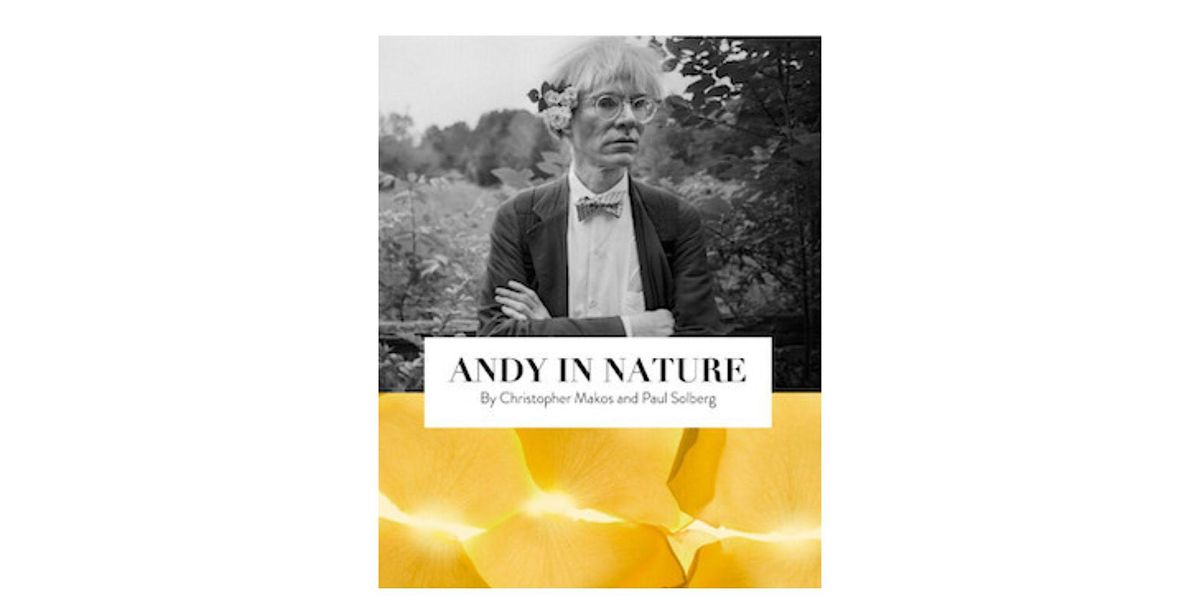 Andy In Nature (A rare photographic archive of Andy Warhol) at Forest ...