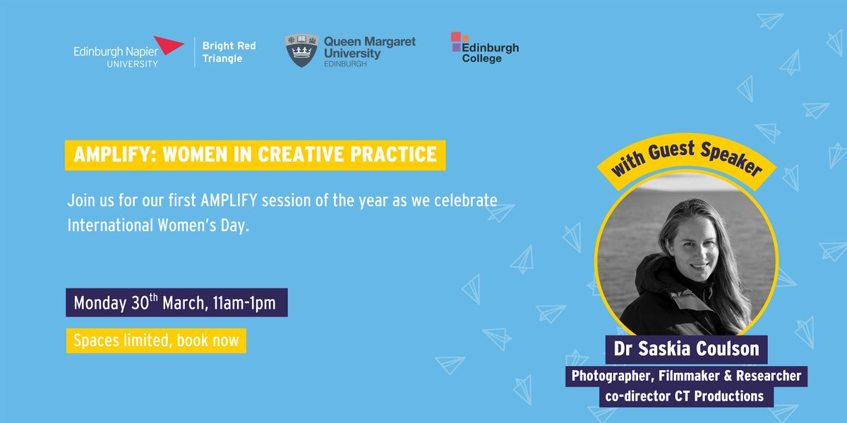 AMPLIFY: Women in Creative Practice with Dr Saskia Coulson at Bright ...