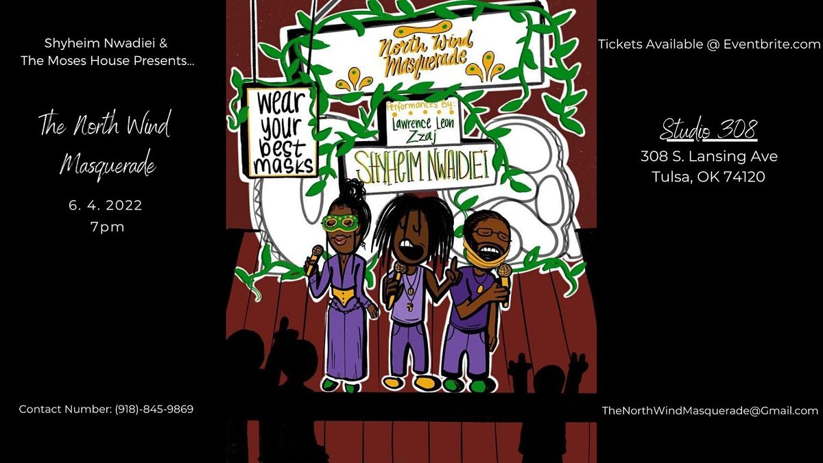 The North Wind Masquerade at Studio 308, Tulsa on 4th June, 2022