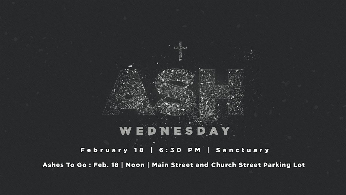 Ash Wednesday - Ashes To Go at First United Methodist Church Grapevine ...